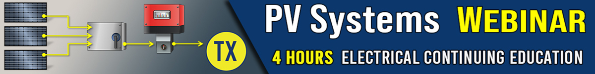 PV Systems (Webinar) Texas Electrical Continuing Education Webinar ...